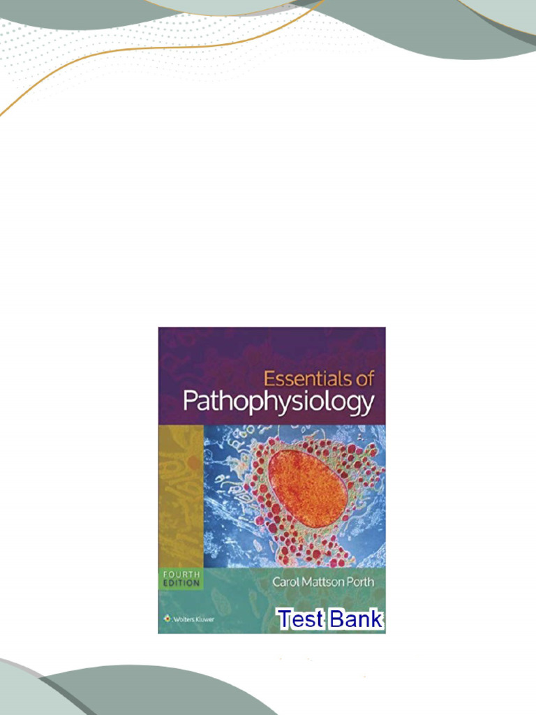 Access Essentials of Pathophysiology Concepts of Altered States 4th ...