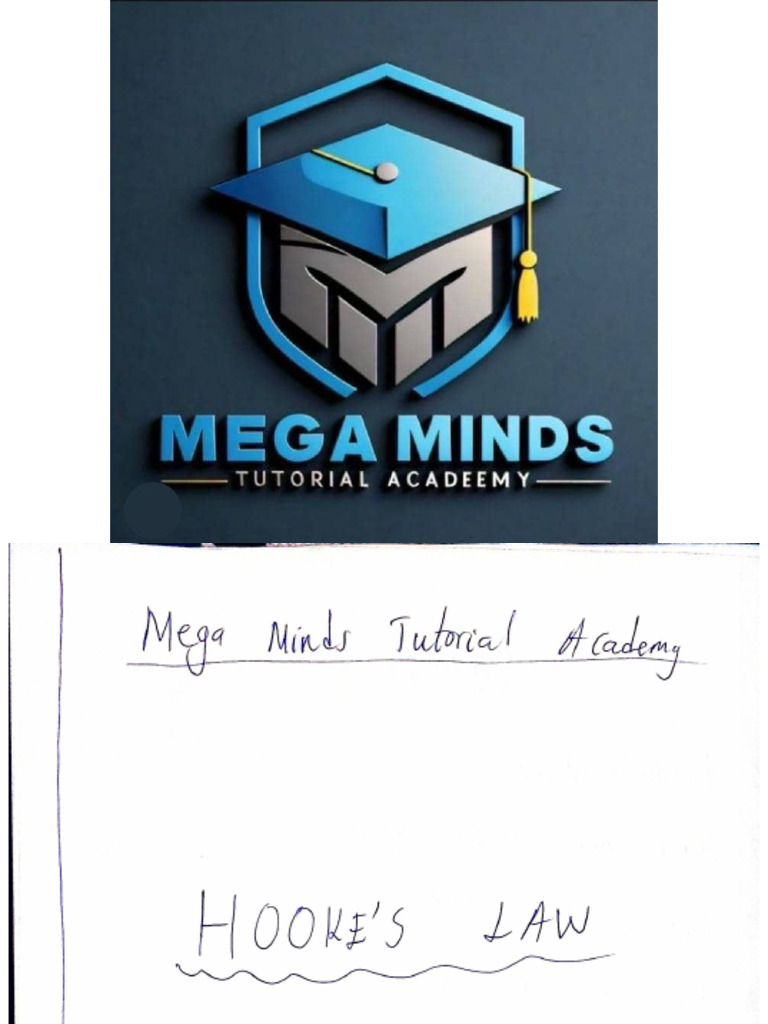 Deformation of Solids and Hooke's Law - Mega Minds Tutorial Academy ? ? ? | PDF