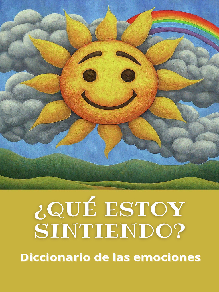 ¿Qué Estoy Sintiendo | PDF | Las emociones | Amor