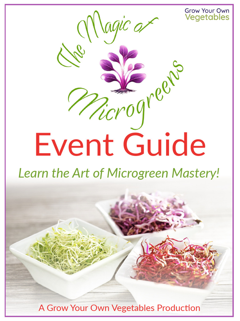 12-10-24 - The Magic of Microgreens Event Guide - Learn The Art of ...