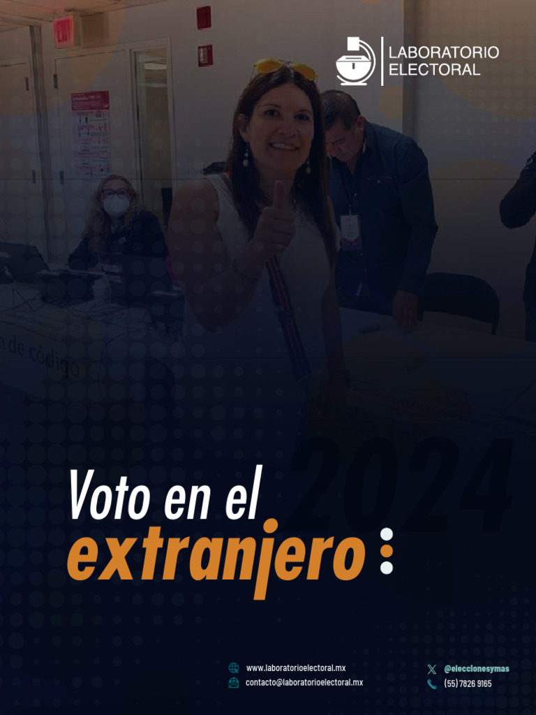 Voto Extranjero: Derechos y Proceso 2024 | PDF | México | Votación