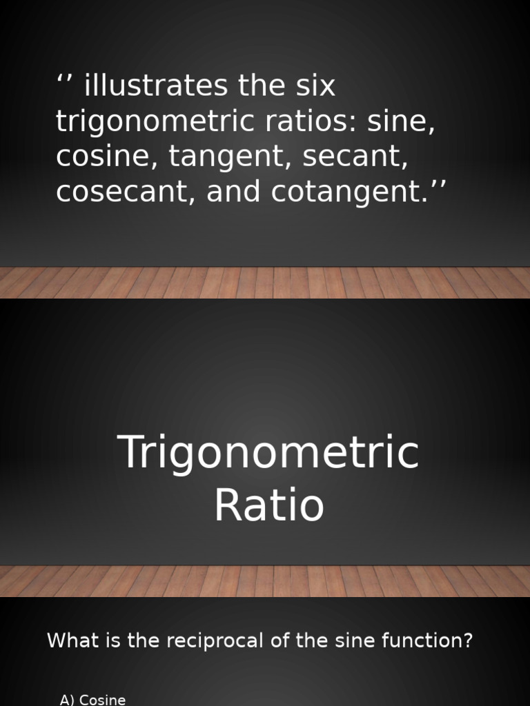 G9 Math Q4 - Week 1 - 2-Six Trigonometric Ratio | PDF | Trigonometric ...