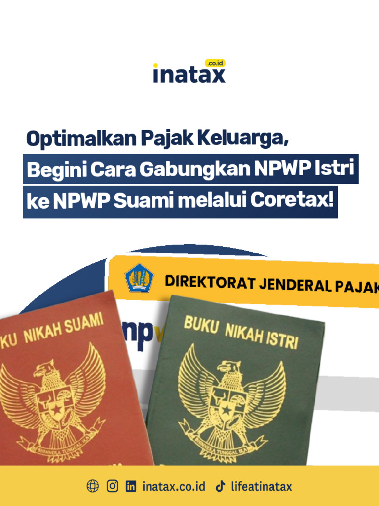 Cara Gabungkan NPWP Istri ke NPWP Suami melalui Coretax! | PDF