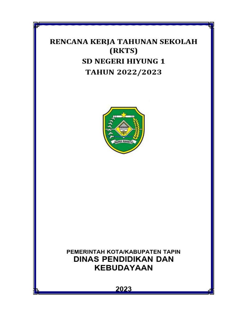Rencana Kerja Tahunan SD Hiyung 1 | PDF