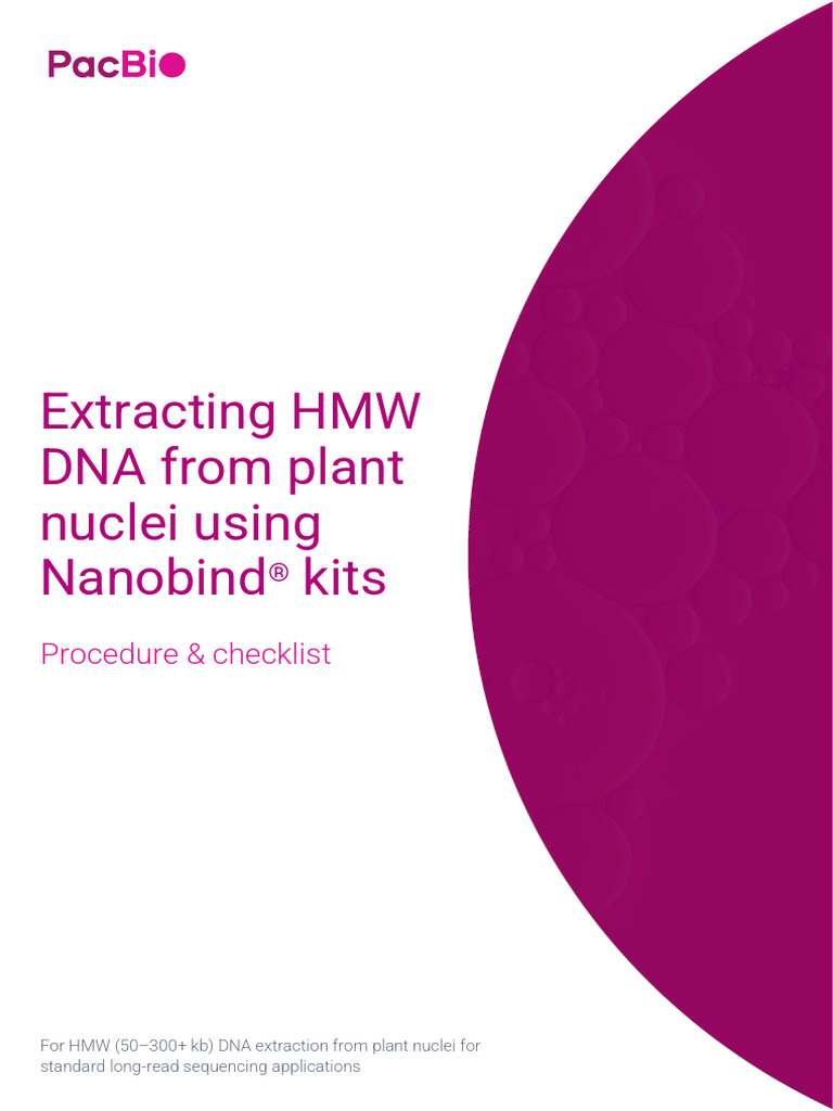 Procedure-checklist-Extracting-HMW-DNA-from-plant-nuclei-using-Nanobind-kits | PDF ...