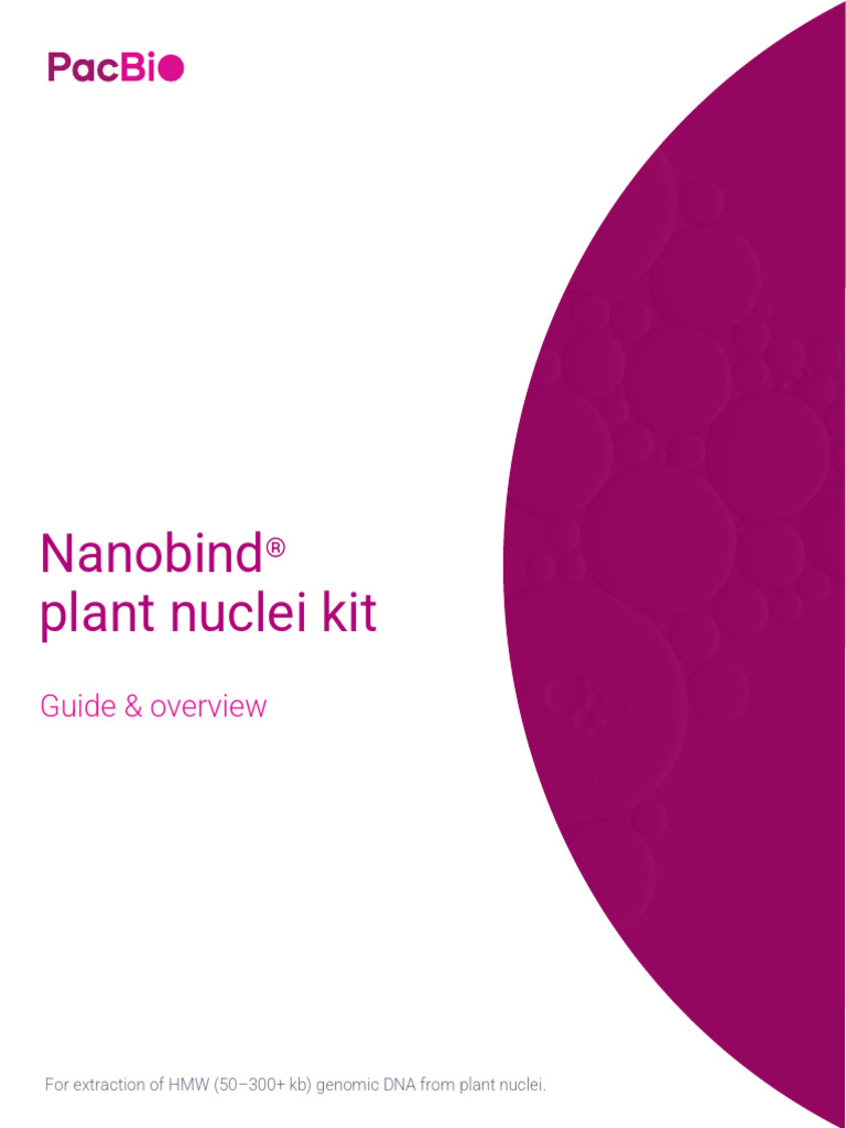 Guide & Overview - Nanobind Plant Nuclei Kit | PDF | Biology | Biotechnology