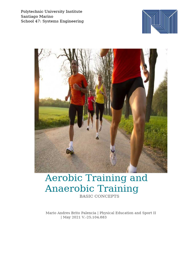 Aerobic vs Anaerobic Training Guide | PDF | Aerobic Exercise | Physical ...