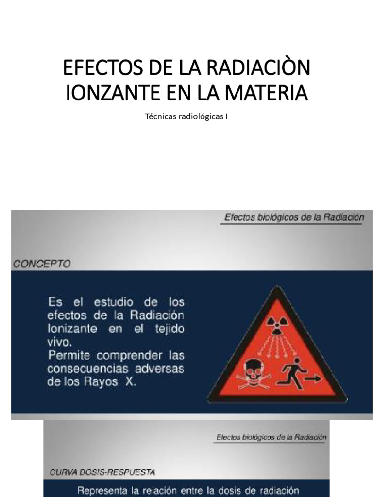 EFECTOS_DE_LA_RADIACI_N_IONZANTE_EN_LA_MATERIA | PDF