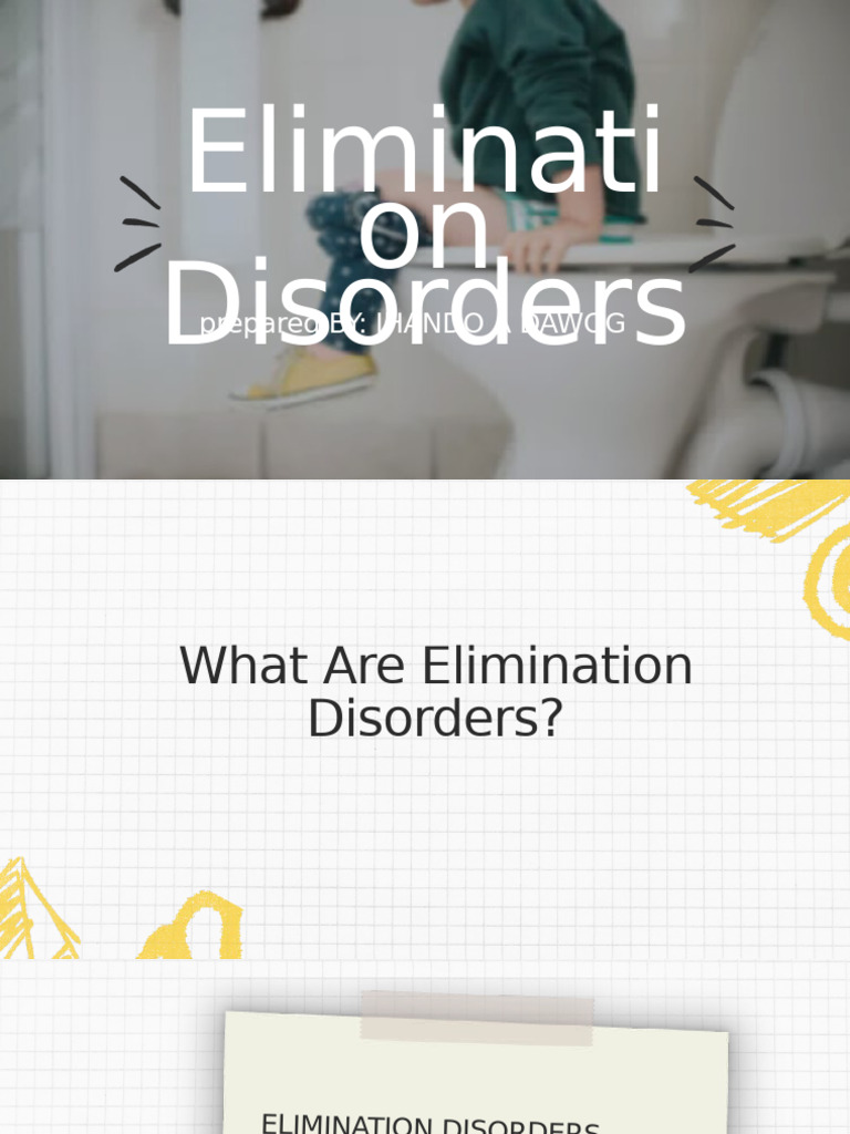 Elimination Disorders by Jhando Dawog | PDF | Nocturnal Enuresis ...