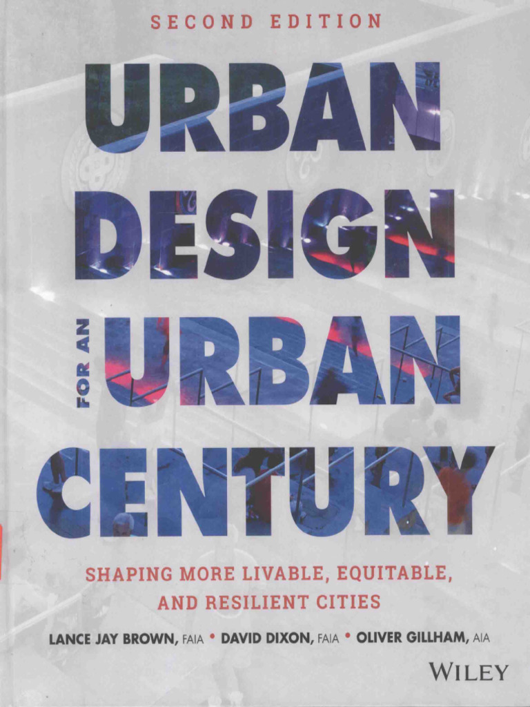 Urban Design For An Urban Century Placemaking For People (Lance Jay ...