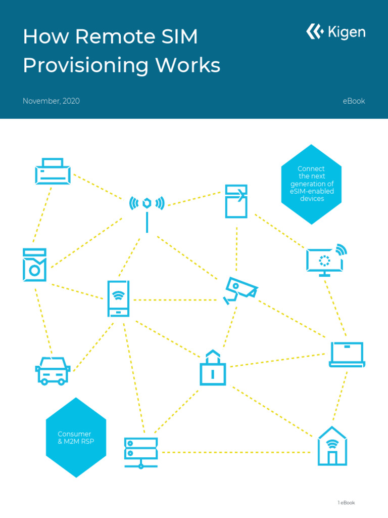 Kigen How Remote SIM Provisioning Works Ebook - PDF 1 | PDF | Telecommunications | Computing