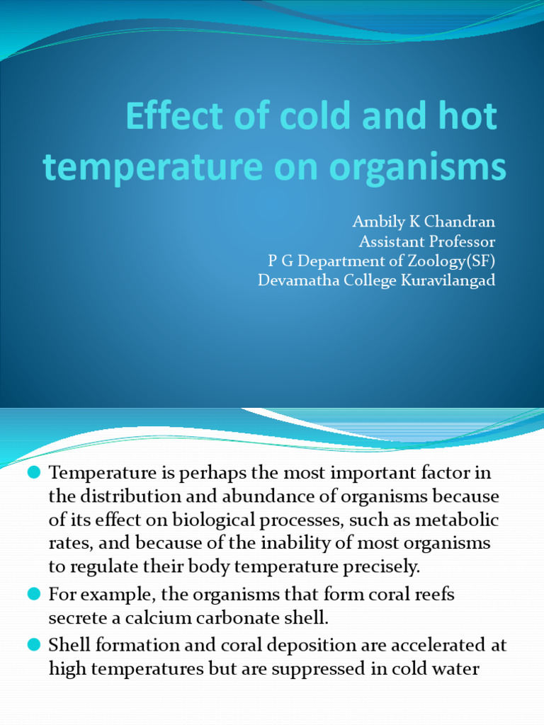 Effect of Cold and Hot Temperature On Organism - PPTX | PDF ...