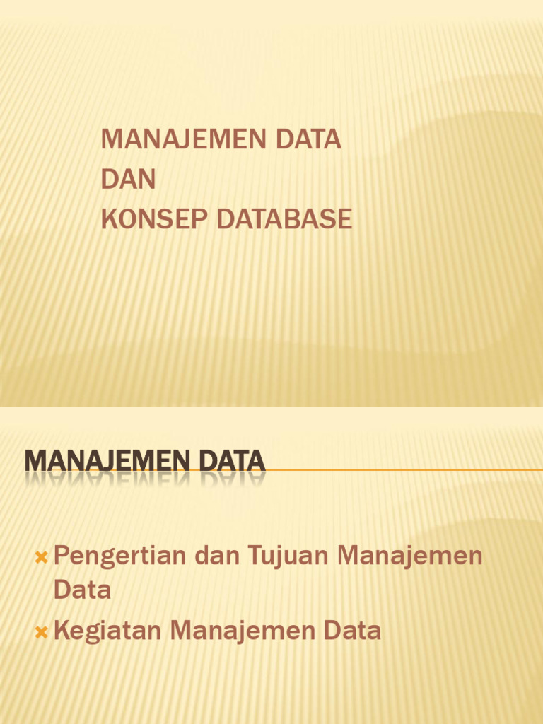 Pertemuan III-Manajemen Data dan Konsep Database | PDF