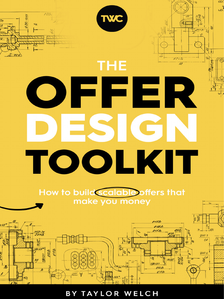 Taylor Welch - Offer Design ToolKit Book | PDF | Pleasure | Business