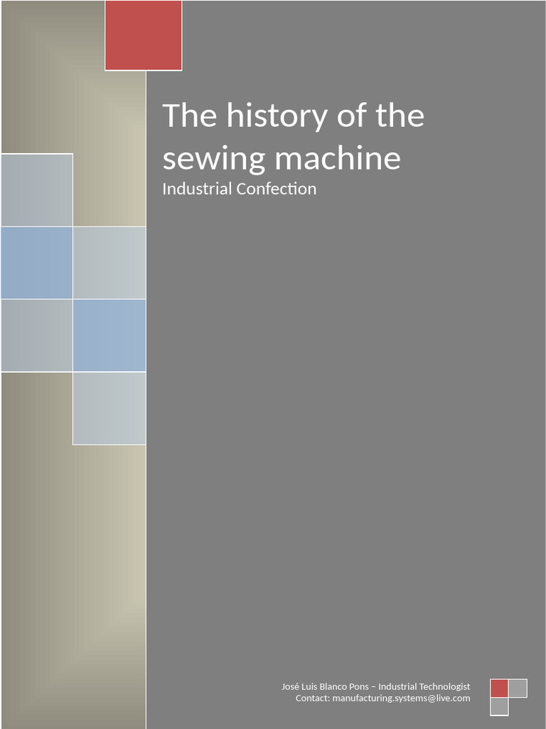 The History of The Sewing Machine | PDF | Sewing Machine | Sewing