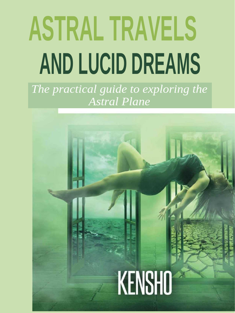 Astral Travel and Lucid Dreams - PDF | PDF | Plane (Esotericism) | Dream