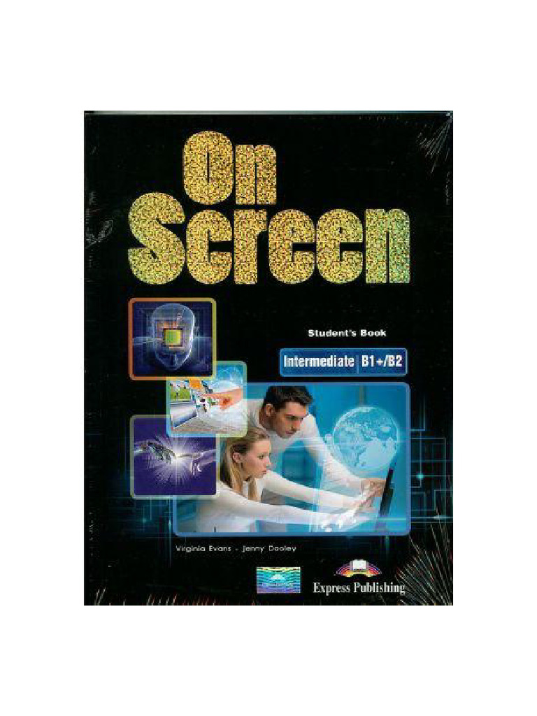 On Screen Intermediate b1 b2 SB 4 PDF Free | PDF