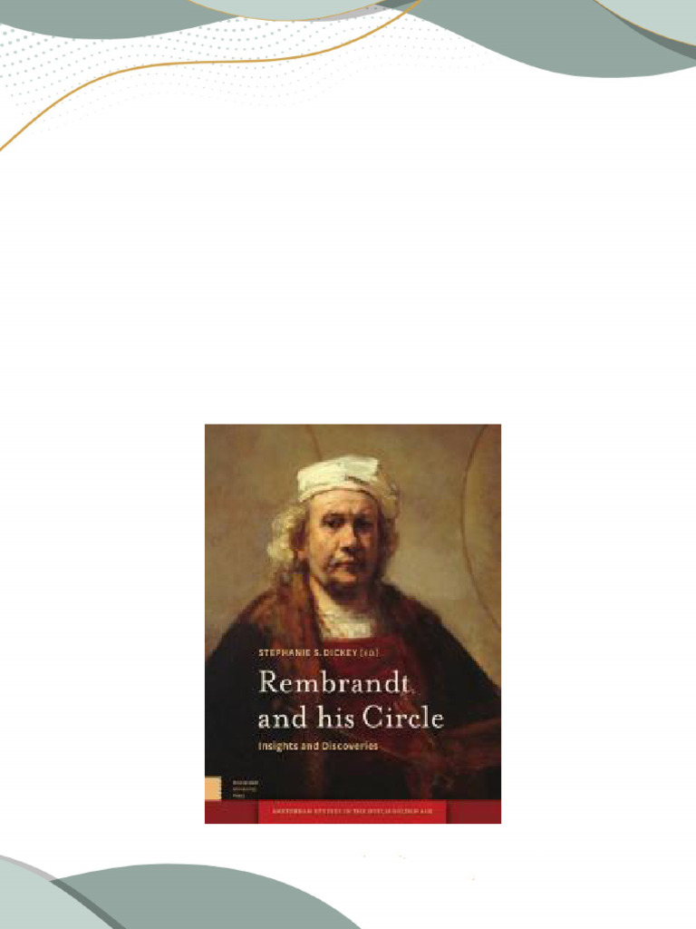 (Ebook) Rembrandt and His Circle: Insights and Discoveries by Stephanie ...