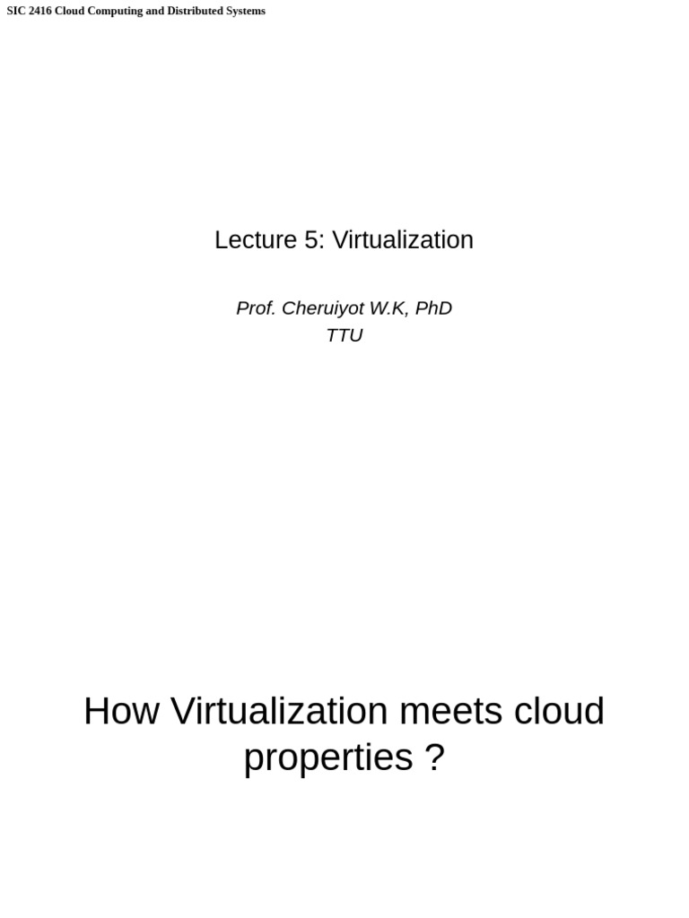 Lecture 5 On Virtualization | PDF | Virtual Machine | Virtualization