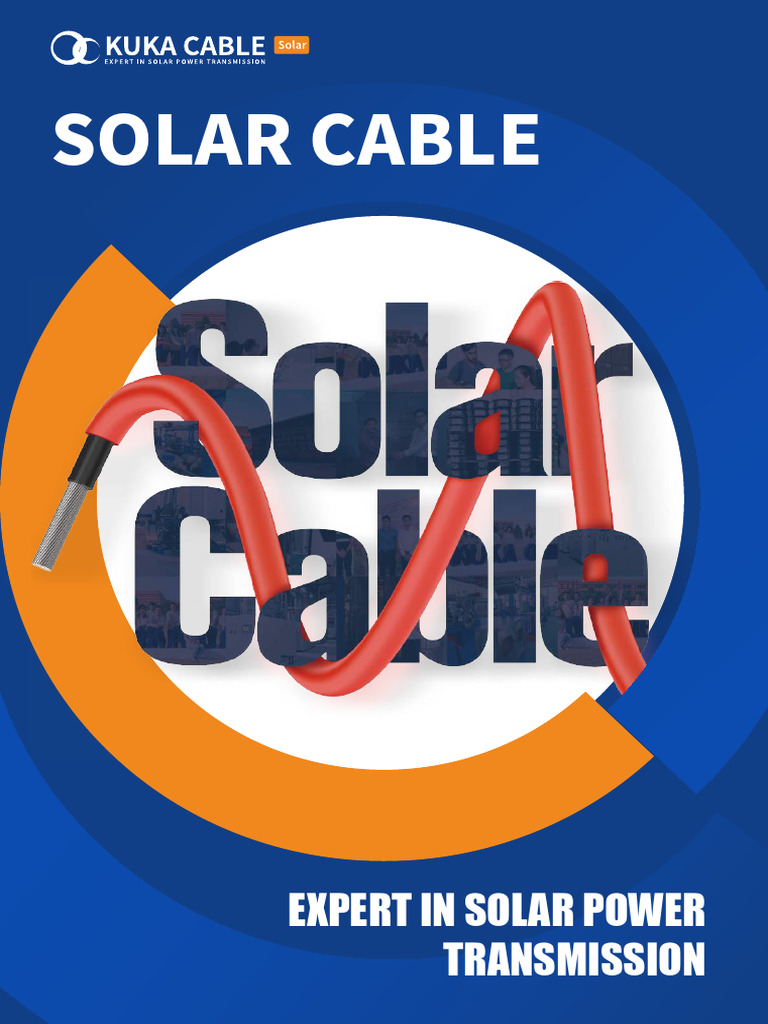 Brochure - AD8 Solar PV Cable H1Z2Z2-K - KUKA CABLE | PDF | Photovoltaic System | Solar Power
