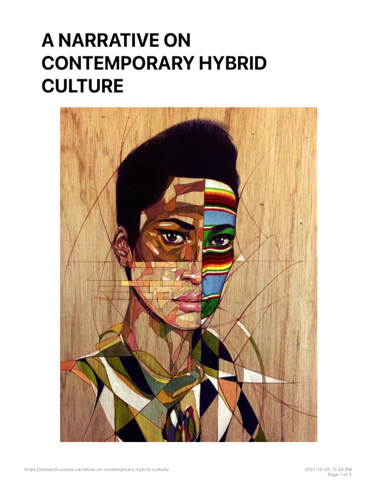 A NARRATIVE ON CONTEMPORARY HYBRID CULTURE - Dissectit | PDF | Rape ...