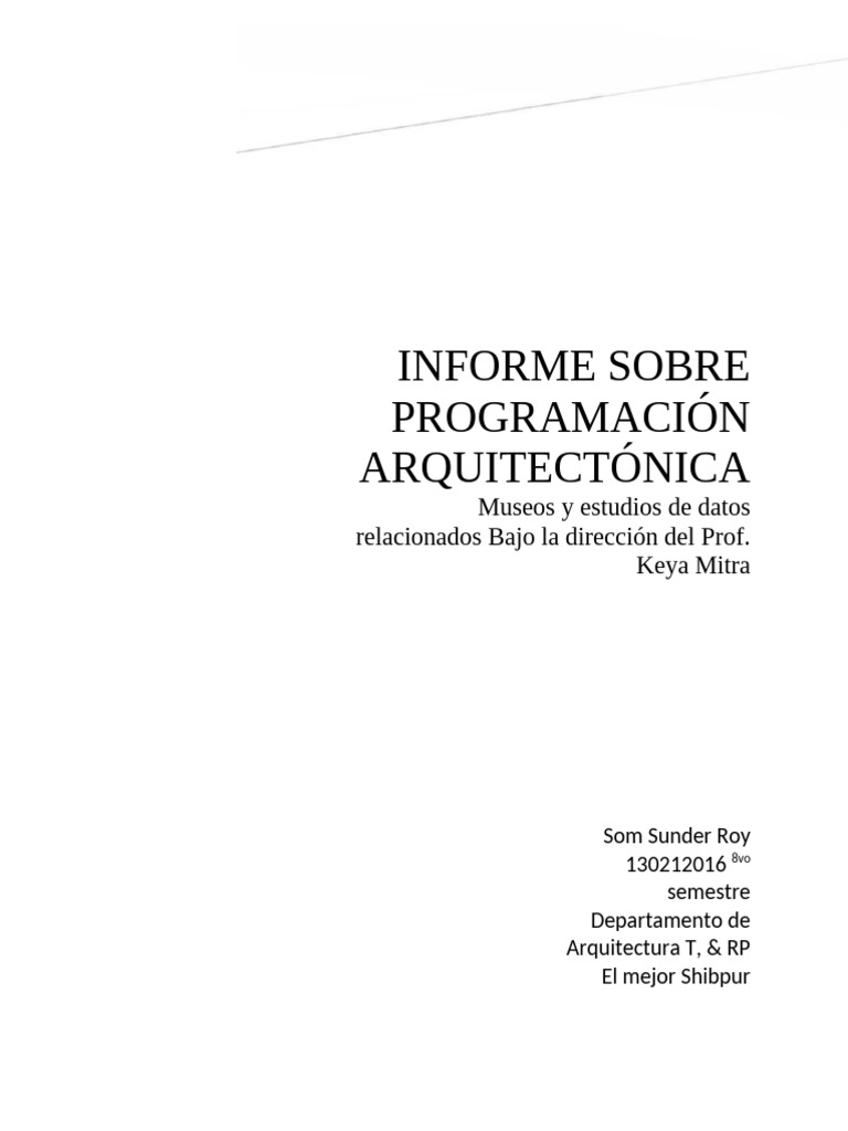 Un Informe Sobre La Programación Arquitectónica | PDF | Museo | Herida