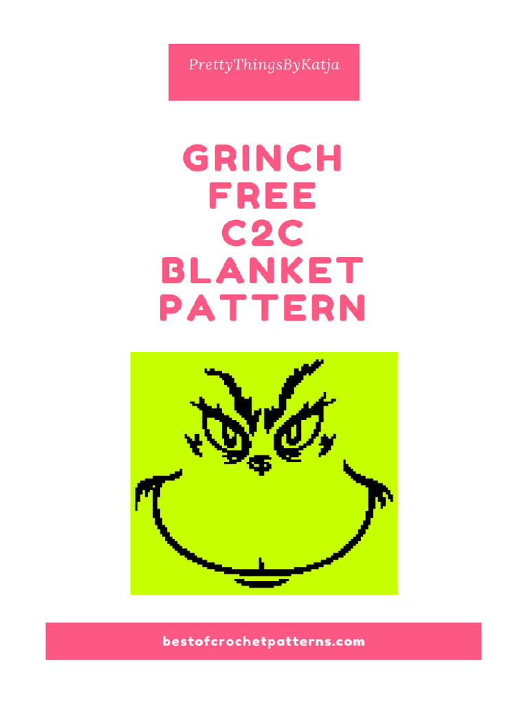 Free C2C Grinch Blanket Pattern | PDF | Crochet | Textiles