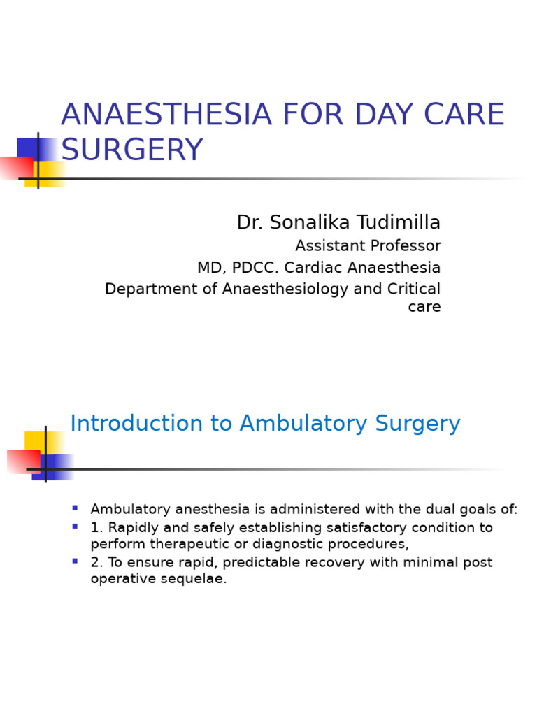 Day Care Surgery Anesthesia Guide | PDF | Anesthesia | Surgery