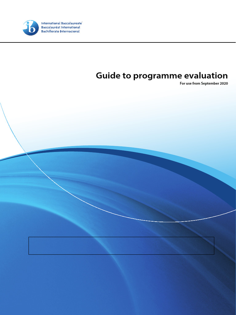 IB Guide To Evaluation | PDF | Program Evaluation | Evaluation