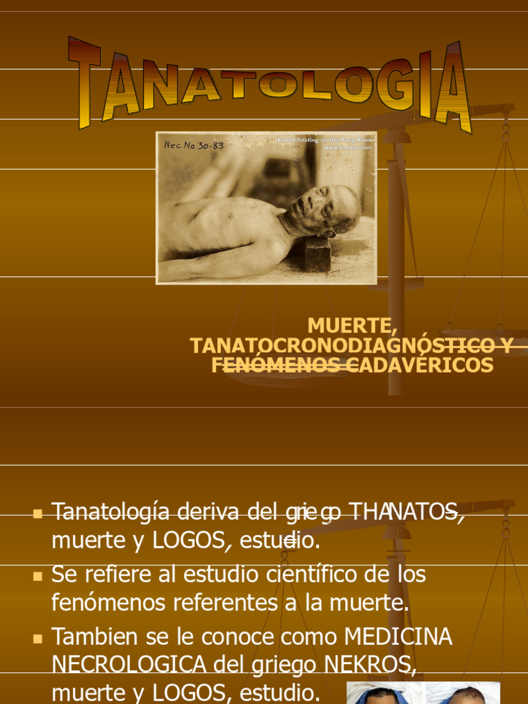 Tanatología: Diagnóstico y Fenómenos Cadavéricos | PDF | Muerte ...