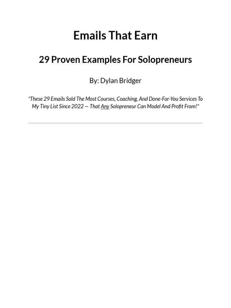 Emails That Earn - 29 Proven Examples For Solopreneurs by Dylan Bridger | PDF | Marketing | Business