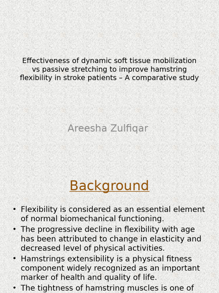 Effectiveness of Dynamic Soft Tissue Mobilization Vs Passive - 082551 ...