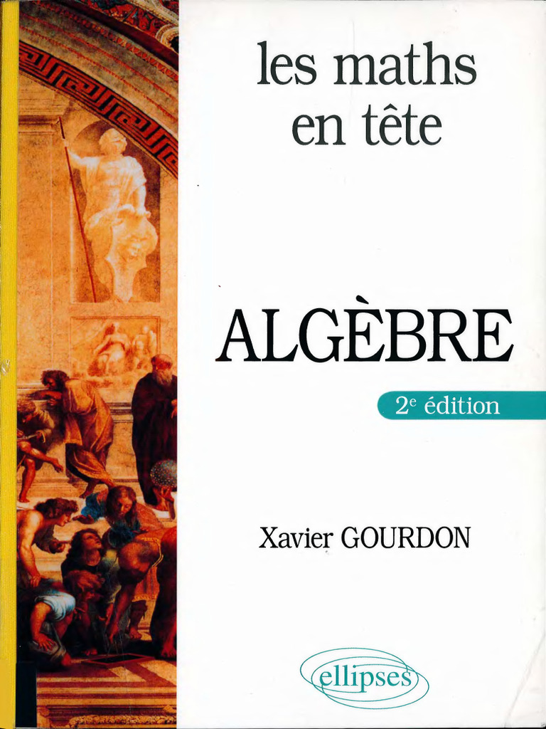 Les Maths en Tete Algebre (Gourdon X.) | PDF