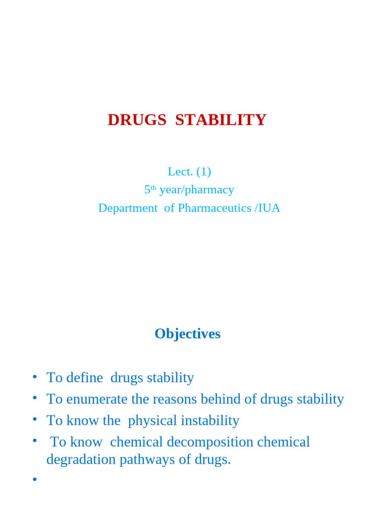 Lec.1.drugs Stability 1 | PDF | Pharmaceutical Formulation | Suspension (Chemistry)