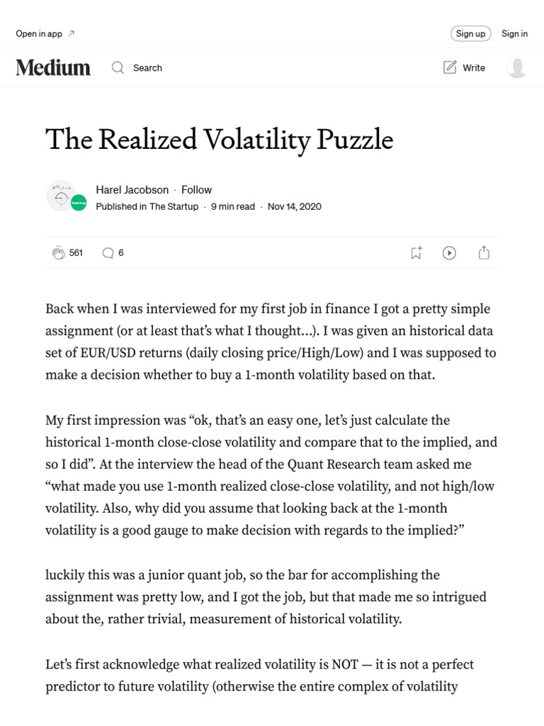 The Realized Volatility Puzzle. Back when I was interviewed for my ...