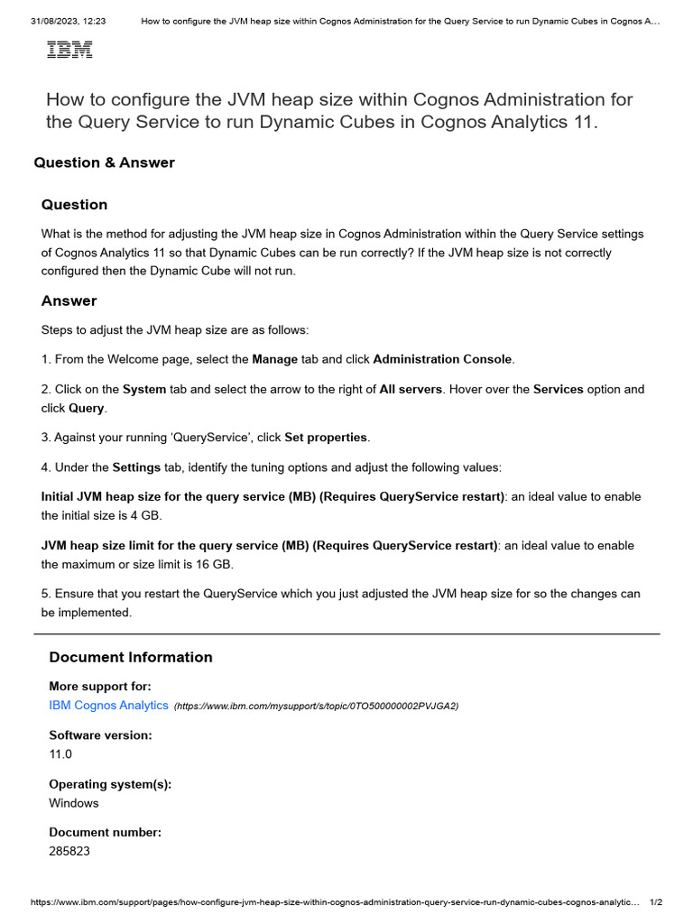 How To Configure The JVM Heap Size Within Cognos Administration For The ...