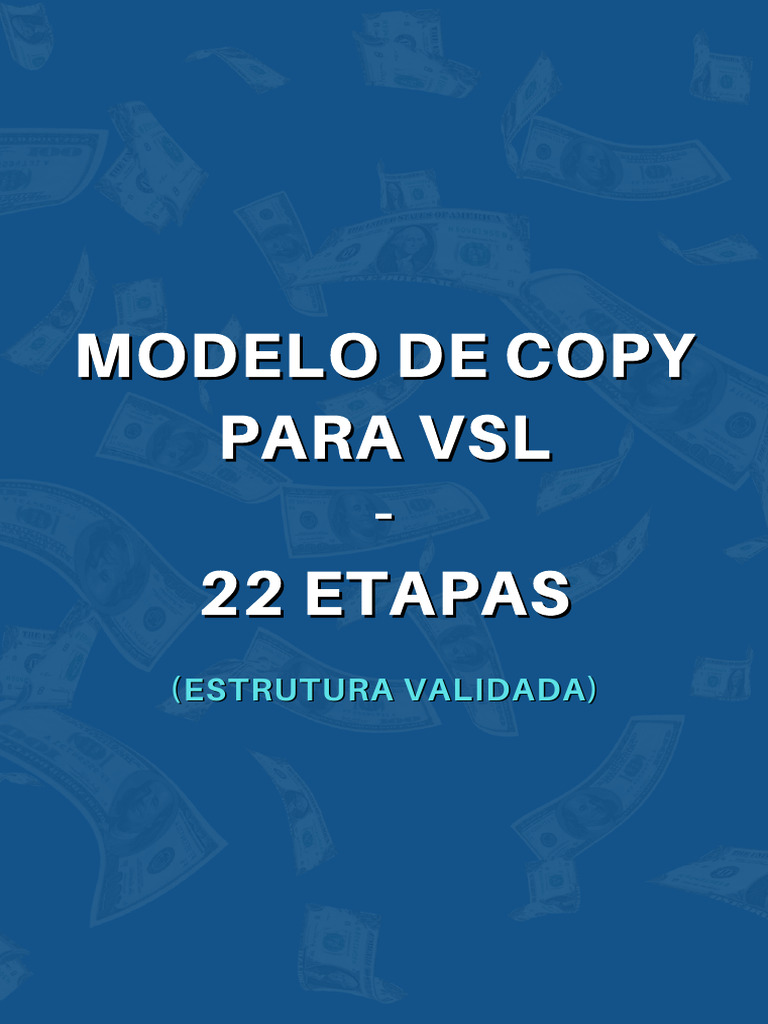 Estrutura Copy VSL - 22 Etapas | PDF | Vida