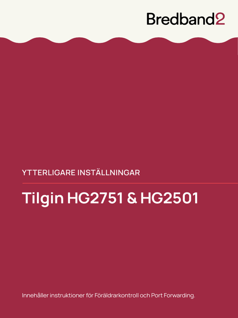 Bredband2 Ytterligare Installningar Tilgin HG2751 HG2501 | PDF