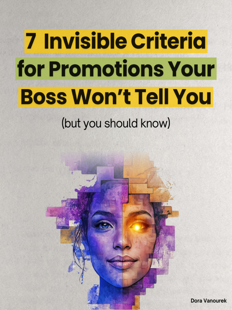7 Invisible Critaria of Promotions Your Boss Will Not Tell You | PDF