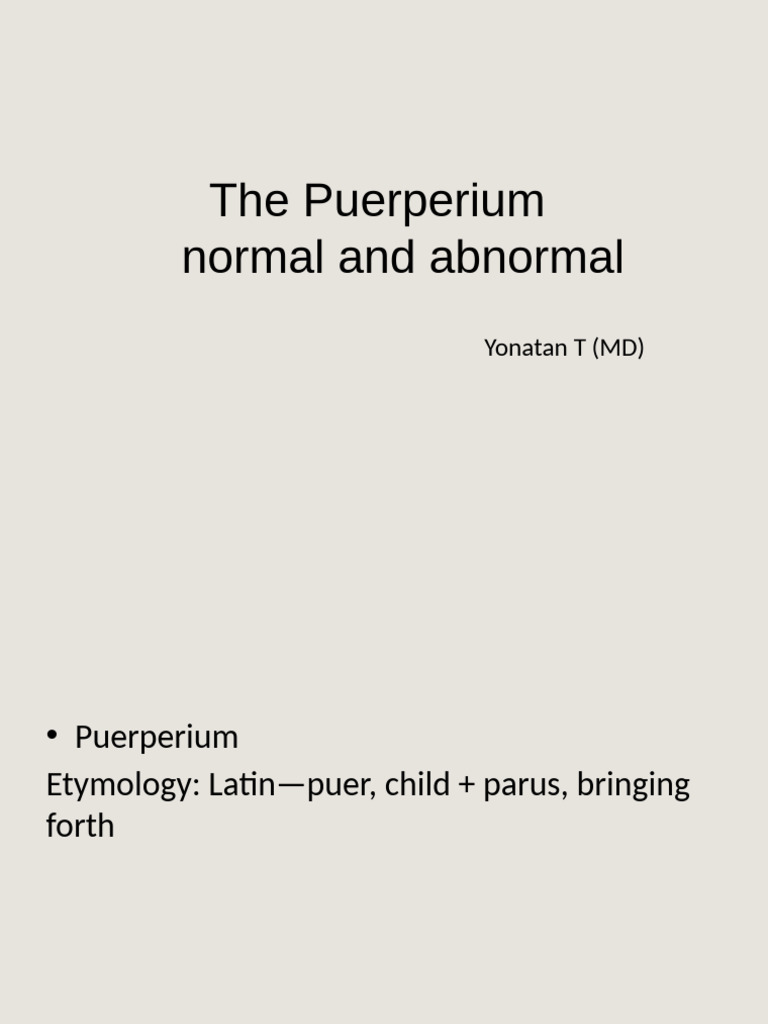 Understanding the Puerperium: Normal and Abnormal | PDF | Childbirth ...