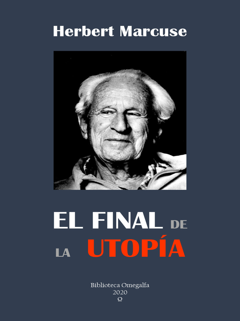 El - Final de La Utopia | PDF | Karl Marx | La teoría de la alienación ...