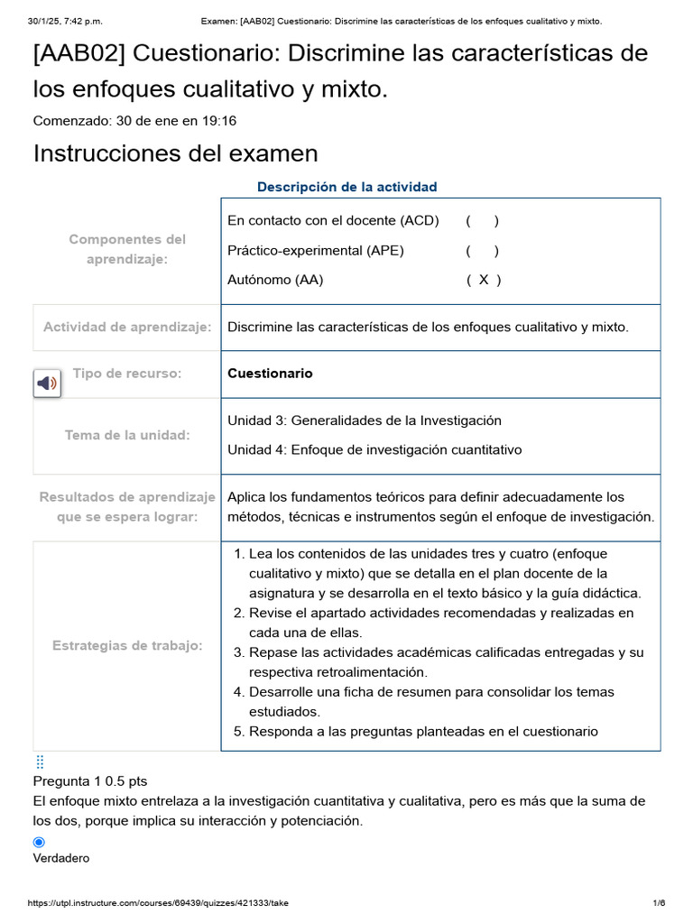 Examen_ [AAB02] Cuestionario_ Discrimine las características de los enfoques cualitativo y mixto ...