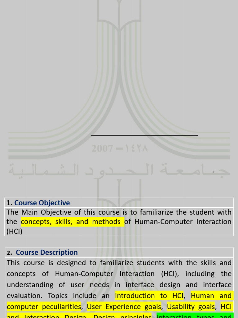 Course Info: Human Computer Interaction (HCI) CPCS381, CPIT280, CPIS354 CPCS351, CPIT250 ...
