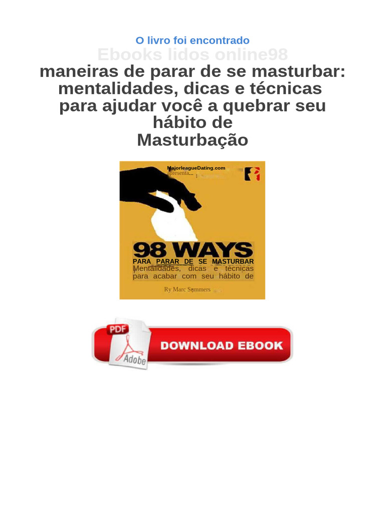 Ebooks Lidos Online 98 Maneiras de Parar de Masturbar-Se Mentalidades Dicas e Técnicas para ...