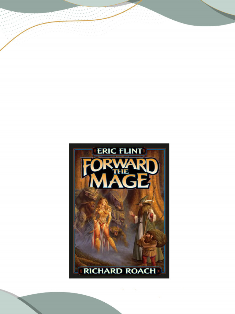 (Ebook) Forward The Mage by Eric Flint, Richard Roach, ISBN 0743435249 | PDF | Books | Baen Books