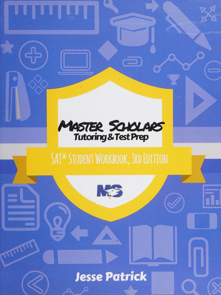 Master Scholars SAT Student Workbook, 3rd Edition -- Jesse Patrick ...