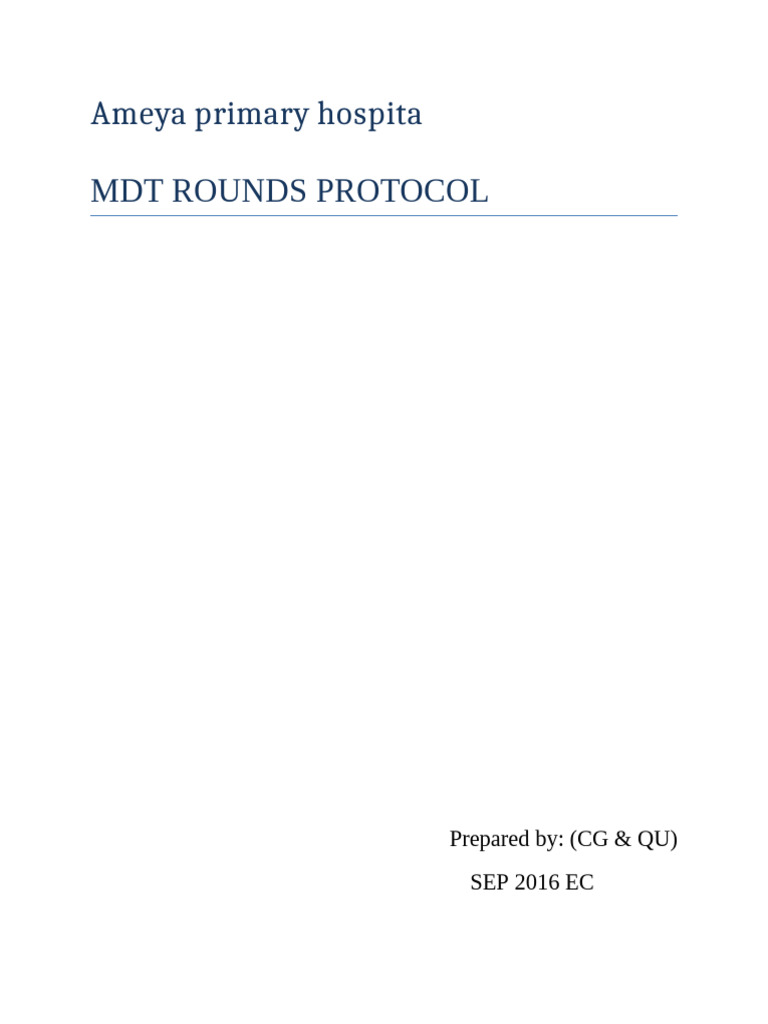 MDT, Clinical and Teaching Rounds Protocol | PDF | Patient | Patient Safety