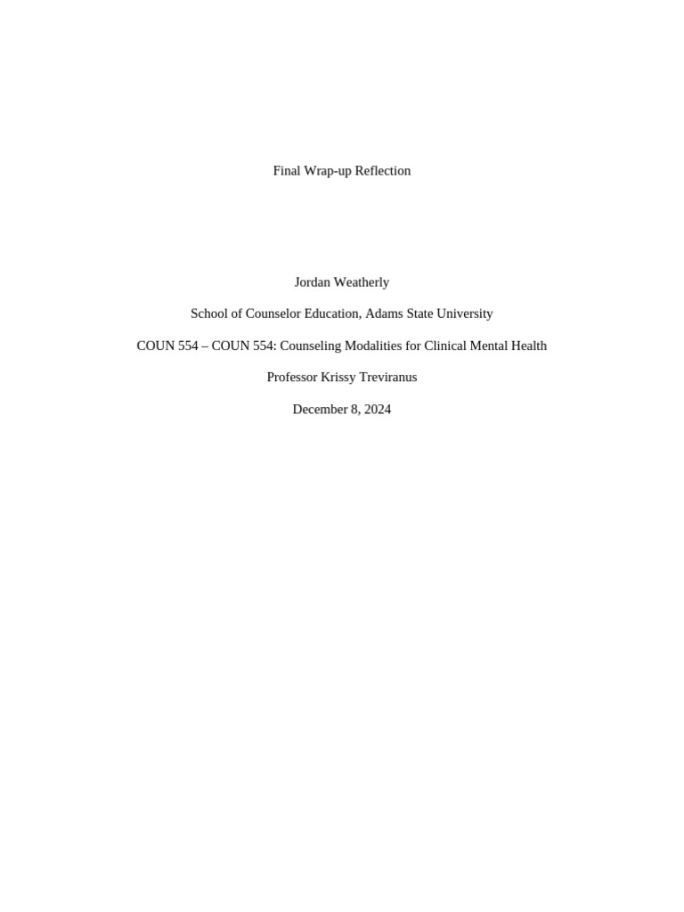 Final Wrap Reflection - Modalities | PDF | Psychotherapy | Play Therapy