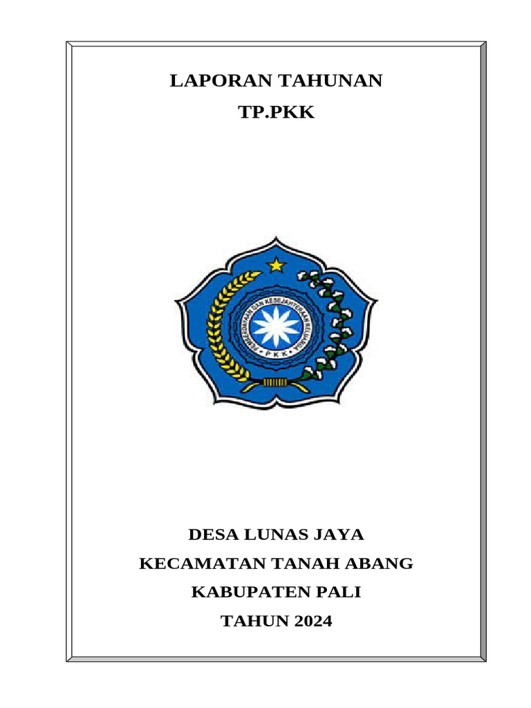 Laporan Tahunan PKK Desa Lunas Jaya 2024 | PDF