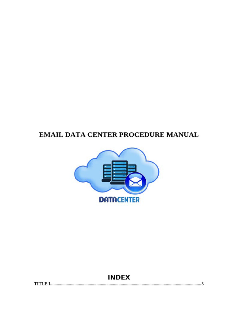 MANUAL OF PROCEDURES FOR THE EMAIL DATA CENTER | PDF | Databases | Risk Management